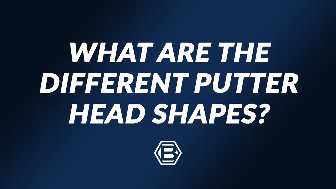 What are the Different Putter Head Shapes? – Studio B
